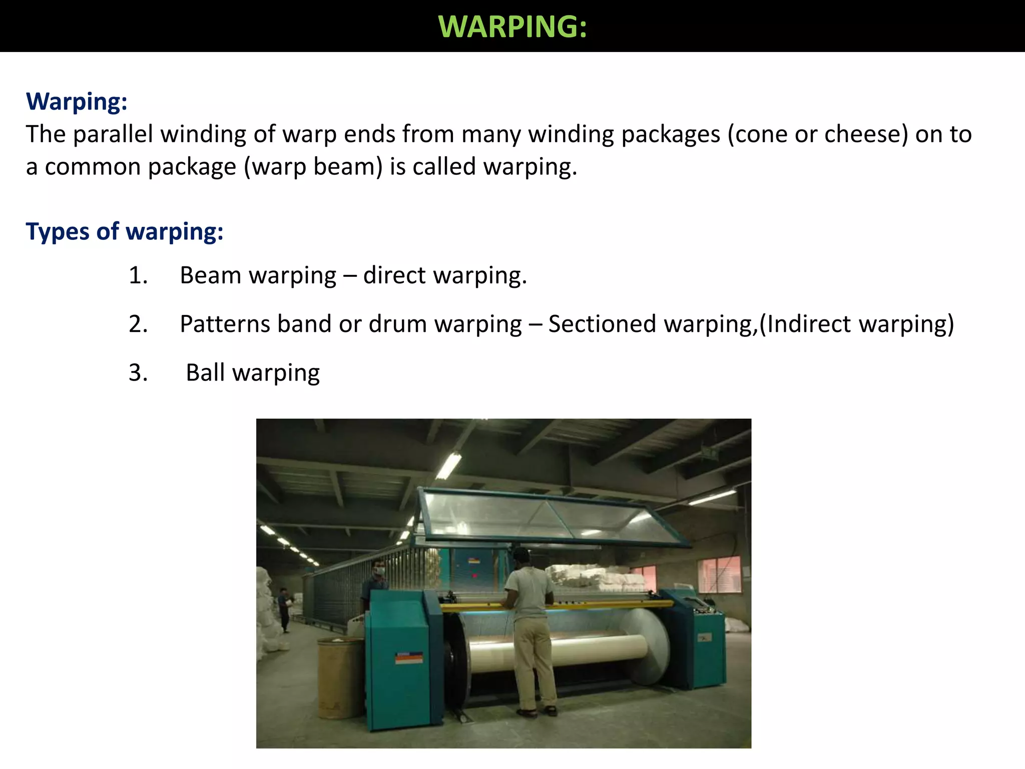 "Warping method in a Textile Weaving Technology" | PPTX