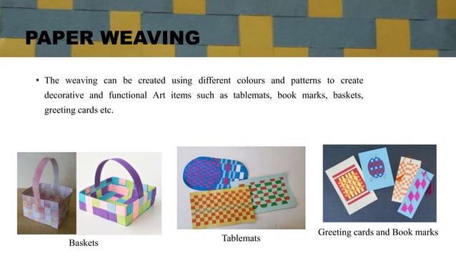 Weaving with paper | PPTX