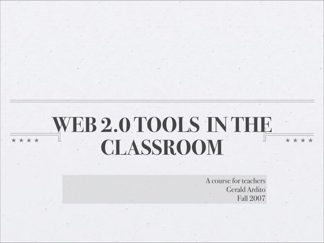 Web 2.0 Tools In The Classroom | PPT