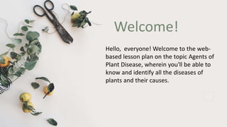 Web-Based Lesson Plan-Agents of Plant Diseases | PPTX