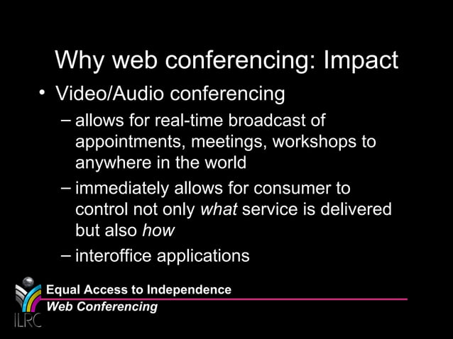 Web Conferencing.ppt | Web Conferencing | Computer Software and Applications