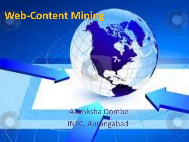 Web Content Mining Pptx Web Design And Html Internet