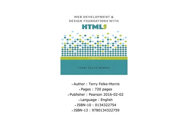 Web Development and Design Foundations with HTML5 | PDF