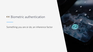 Auth on the web: better authentication | PDF