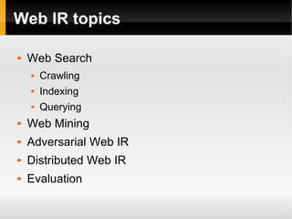 Web Information Retrieval and Mining | PPT