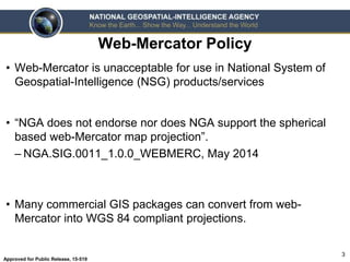 NGA’s Position on “Web-Mercator” | PPTX