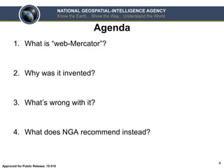 NGA’s Position on “Web-Mercator” | PPTX