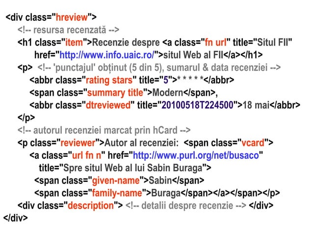 Dezvoltarea aplicațiilor Web (supliment): Modelarea datelor în HTML: microformate, scheme de ...