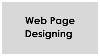 Web-Page-Designing.pptx xkfgosdkjdnkfasw | PPT