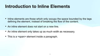 Block and inline elements in HTML | PPTX