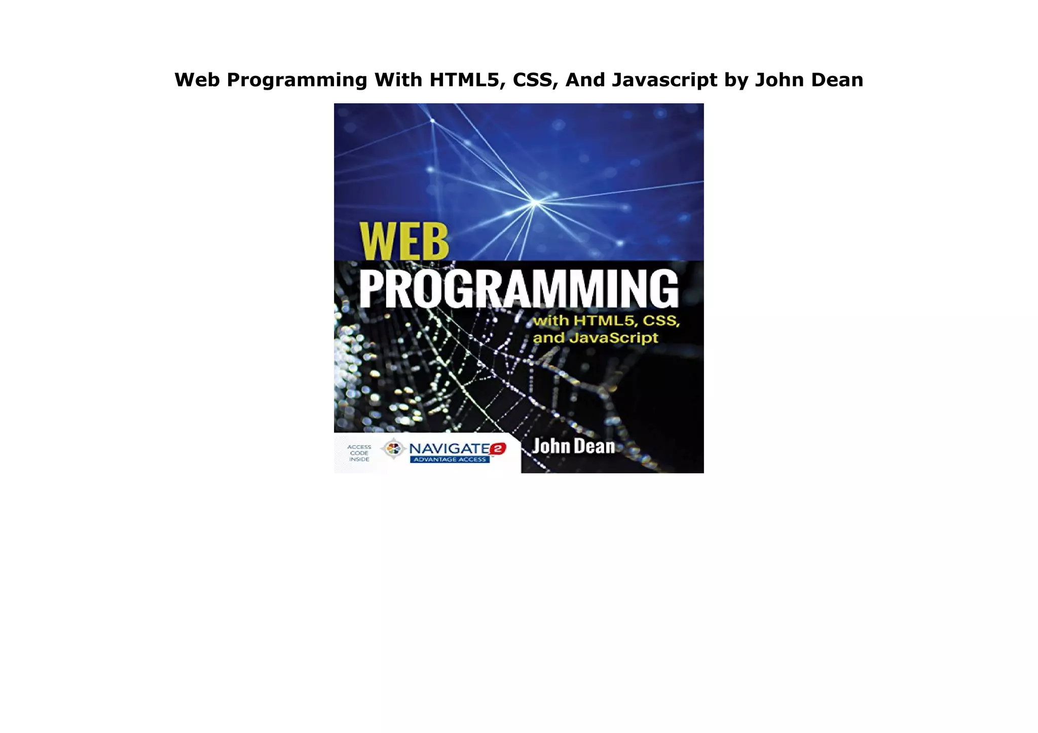 Web Programming With Html5 Css And Javascript By John Dean Ppt