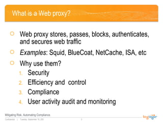 Web Proxy Log Analysis and Management 2007 | PPT