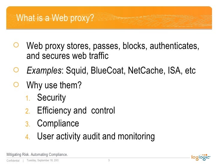 Web Proxy Log Analysis and Management 2007