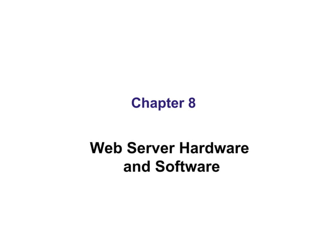 Web Server Hardware and Software | PPT