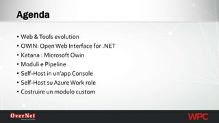 Applicazioni web con ASP.NET Owin e Katana | PPT