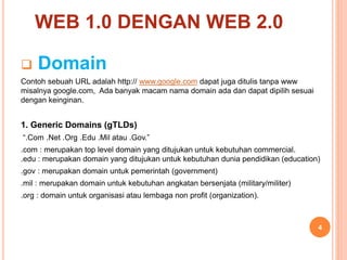 Web 1.0 dengan 2.0 | PPTX