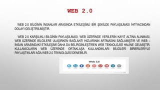 WEB 1.0 WEB 2.0 WEB 3.0 sunum NURCAN YALÇIN TUNCER DOÇ.DR.AGAH TUĞRUL ...
