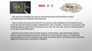 WEB 1.0 WEB 2.0 WEB 3.0 sunum NURCAN YALÇIN TUNCER DOÇ.DR.AGAH TUĞRUL ...