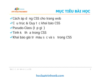 Bài 2 Cơ chế làm việc của CSS - Giáo trình FPT | PPT