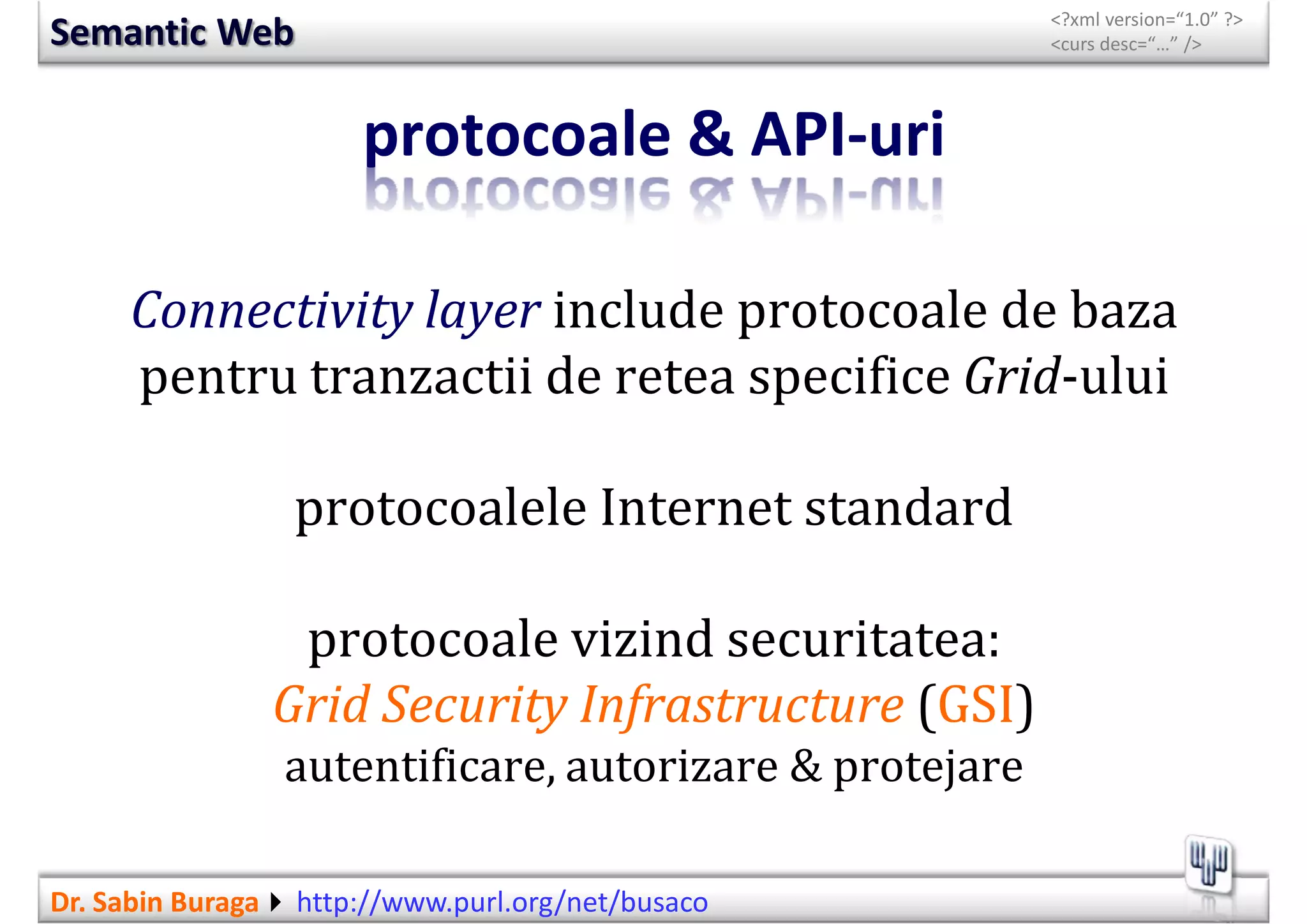 Web12 Semantic Web: Grid computing -- descrieri semantice | PDF