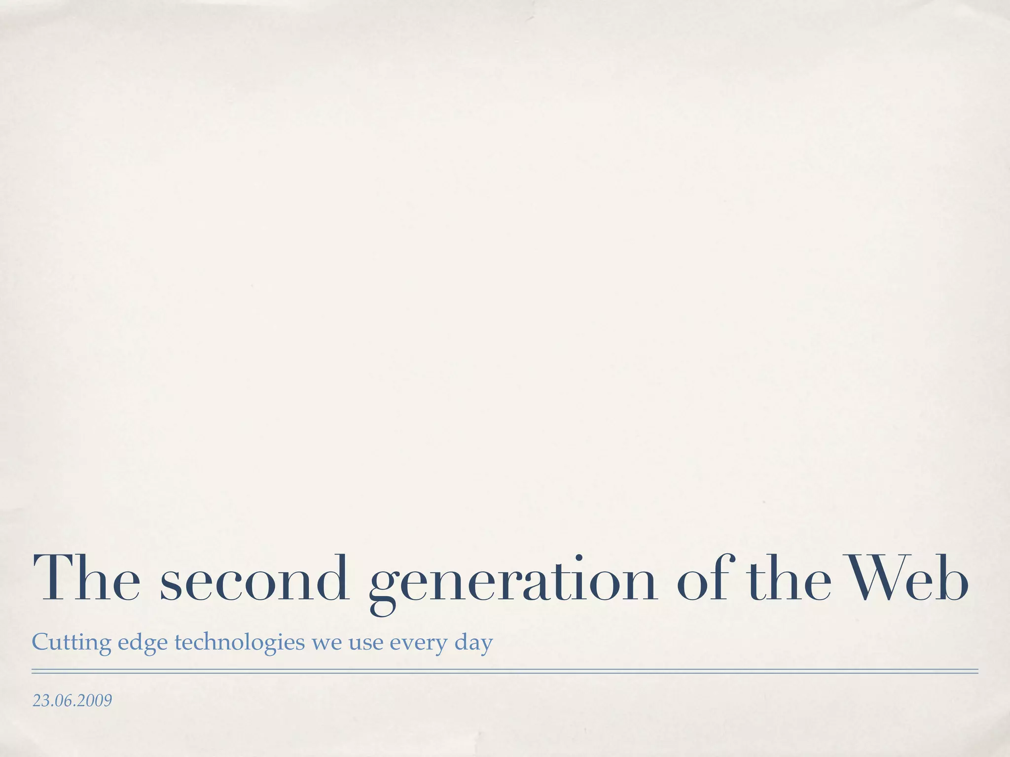 Generations of the Web | KEY