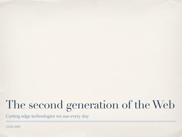 Generations of the Web | KEY