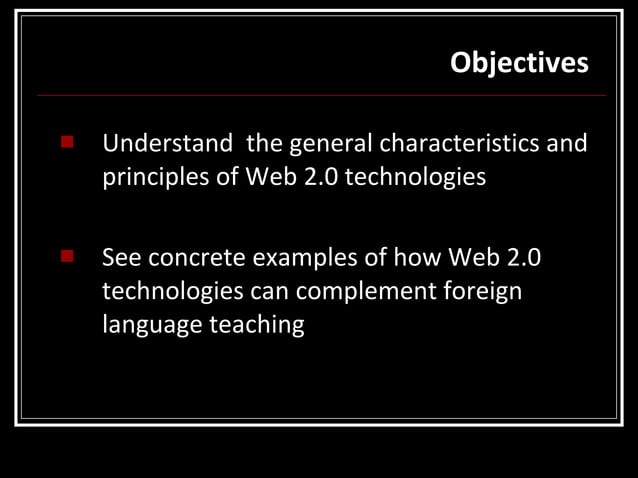 Web 2.0 Technologies: Tools for Teaching English | PPT