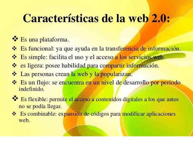 Segunda generación de contenido dinámico o interactivo "Web 2.0 ...