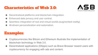 Web 2.0 vs.Web 3.0 Navigating the Evolution of the Internet | PPTX