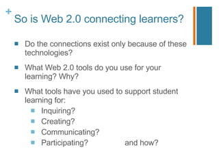 Web 2.0 Is Connecting Learners | PPT