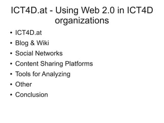 ICT4D.at - Using Web 2.0 in ICT4D organizations | PPT