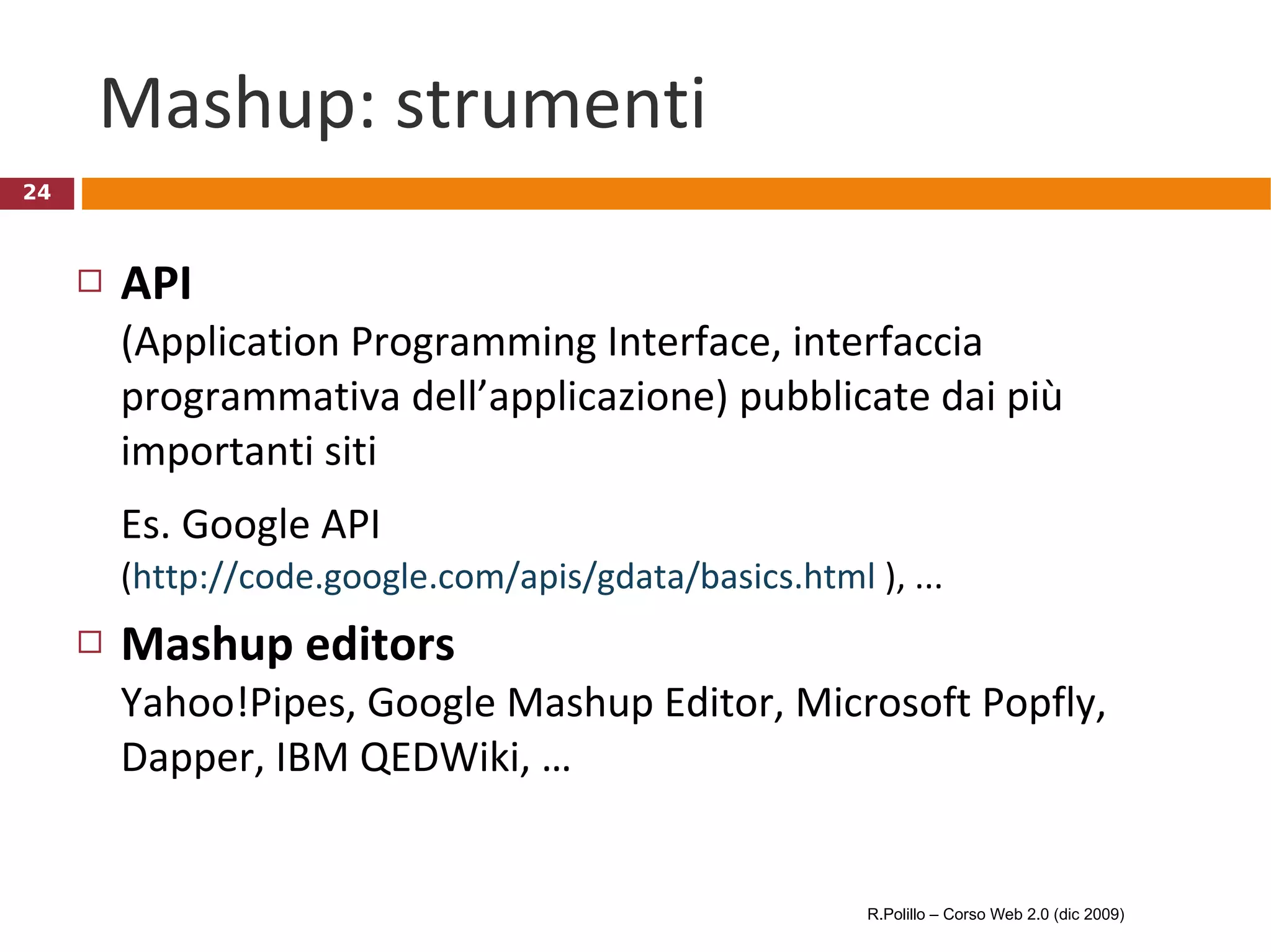 Lezione 7: Mashup | PPT