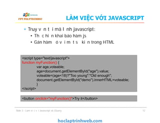 BÀI 3 Làm việc với JAVASCRIPT và JQUERY - Giáo trình FPT | PDF
