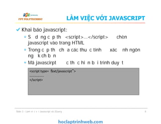 BÀI 3 Làm việc với JAVASCRIPT và JQUERY - Giáo trình FPT | PDF