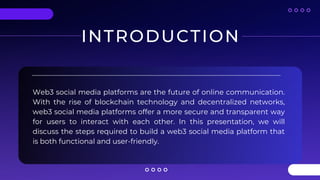 Steps to build Web3 social media platform.pdf