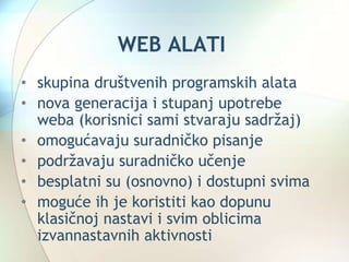 Web alati u razrednoj nastavi | PPTX