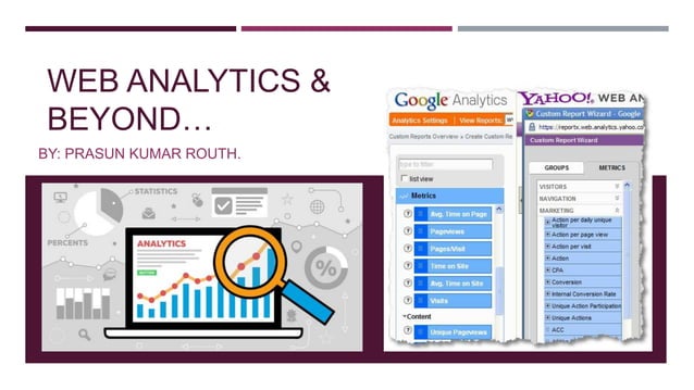 Web Analytics : A Detailed Study | PPTX