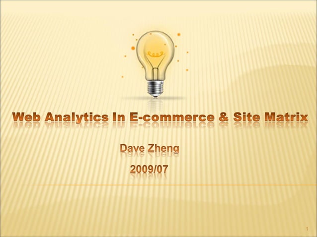 Web Analytics & Site matrix | PPT