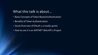 Web API 2 Token Based Authentication | PPTX