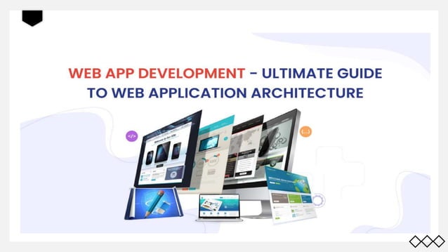 Web Application Development-Ultimate Guide To Web Application ...