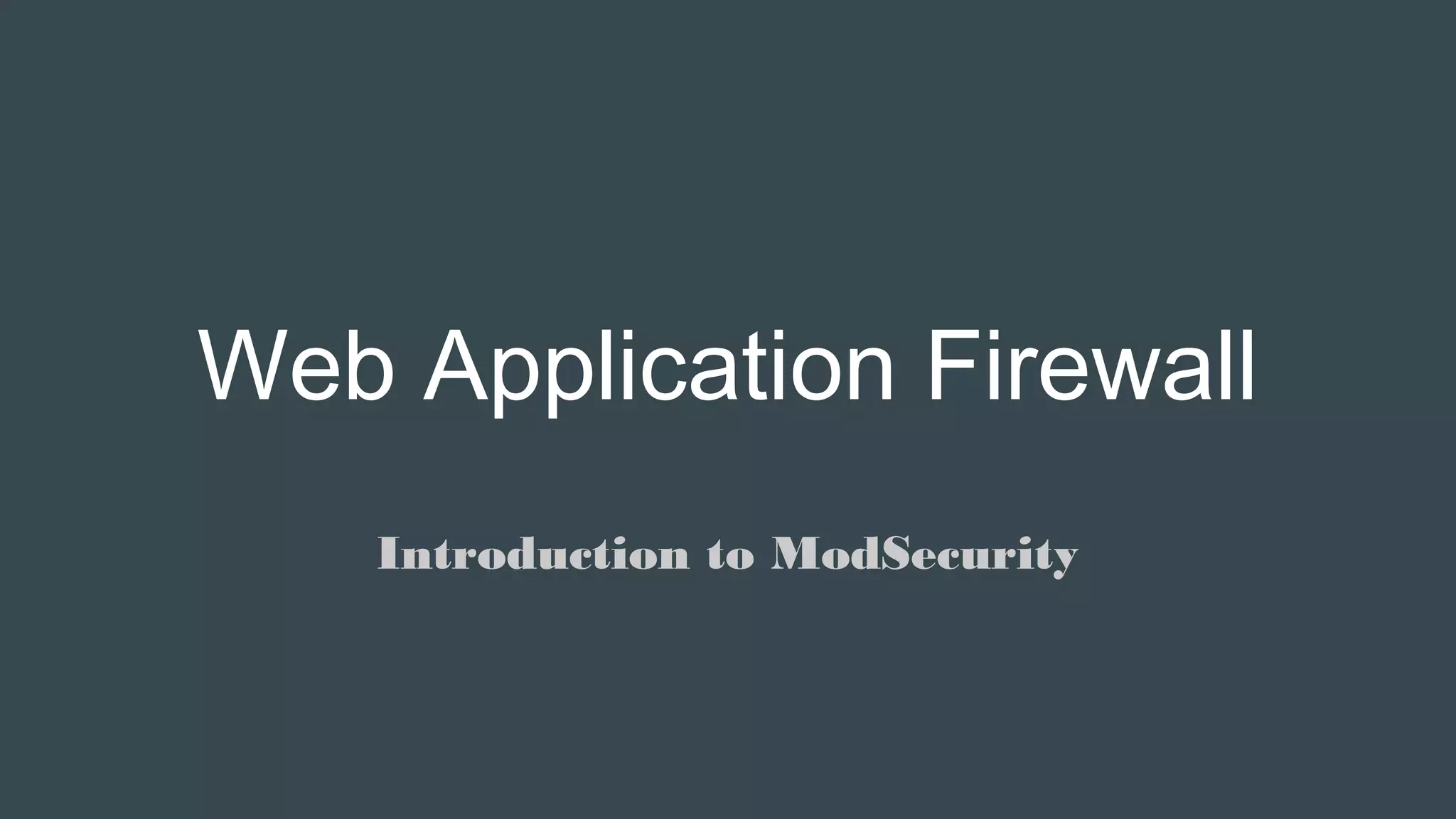 Web Application Firewall | ODP