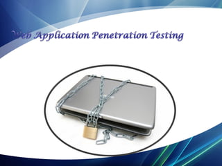 Web application penetration testing | PPT