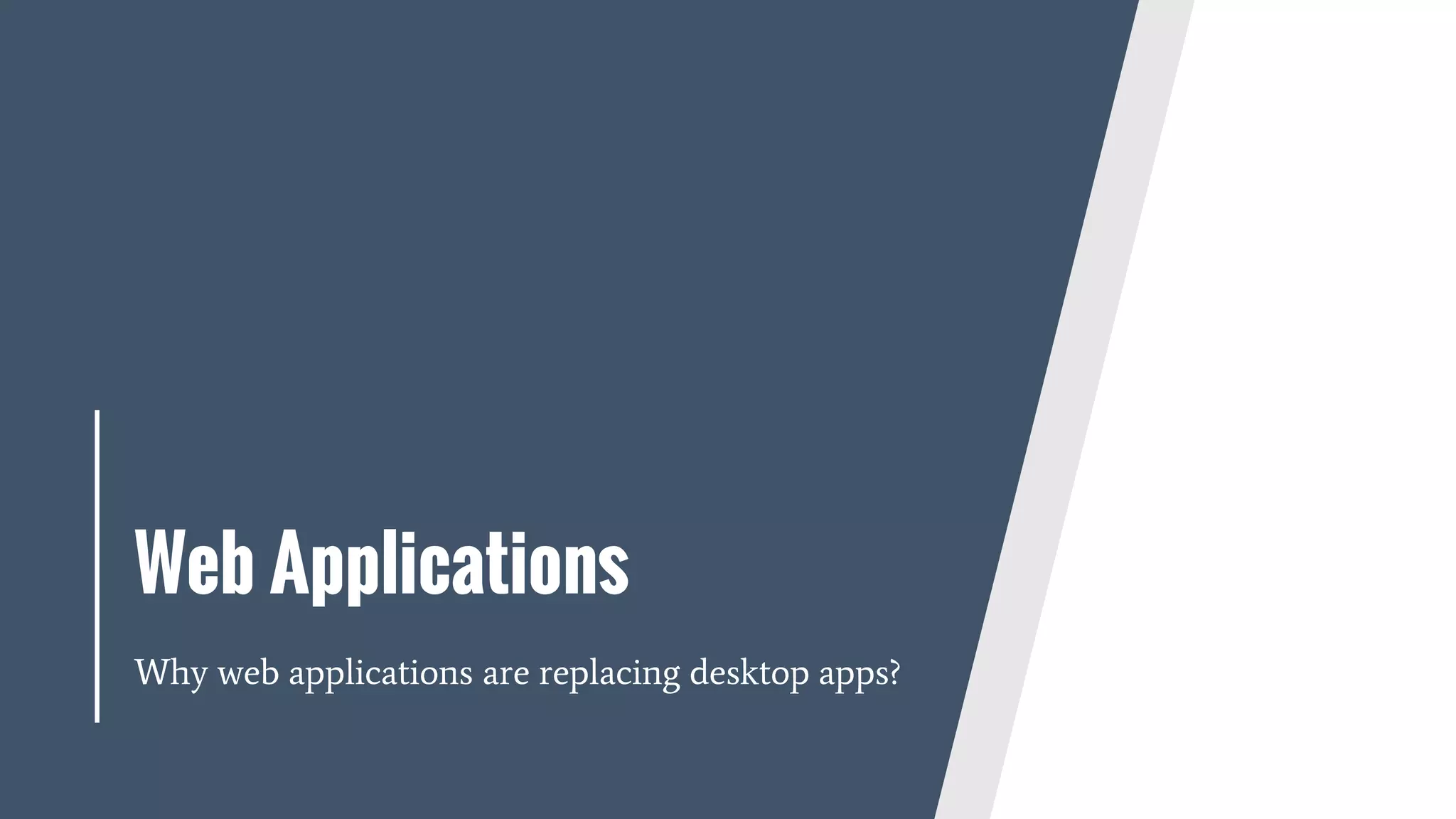 Web applications | PPTX | Web Development | Internet
