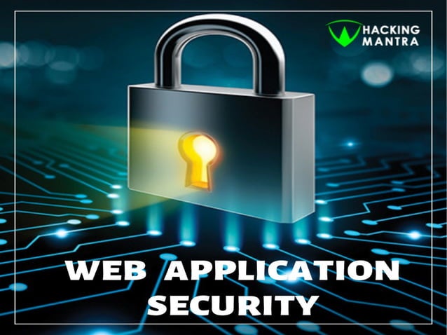 WEB APPLICATION SECURITY | ODP | Internet | Computing