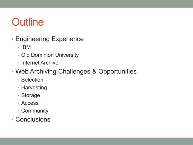 Web archiving challenges and opportunities | PPTX
