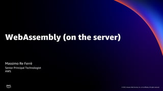Web Assembly (on the server) | PPT