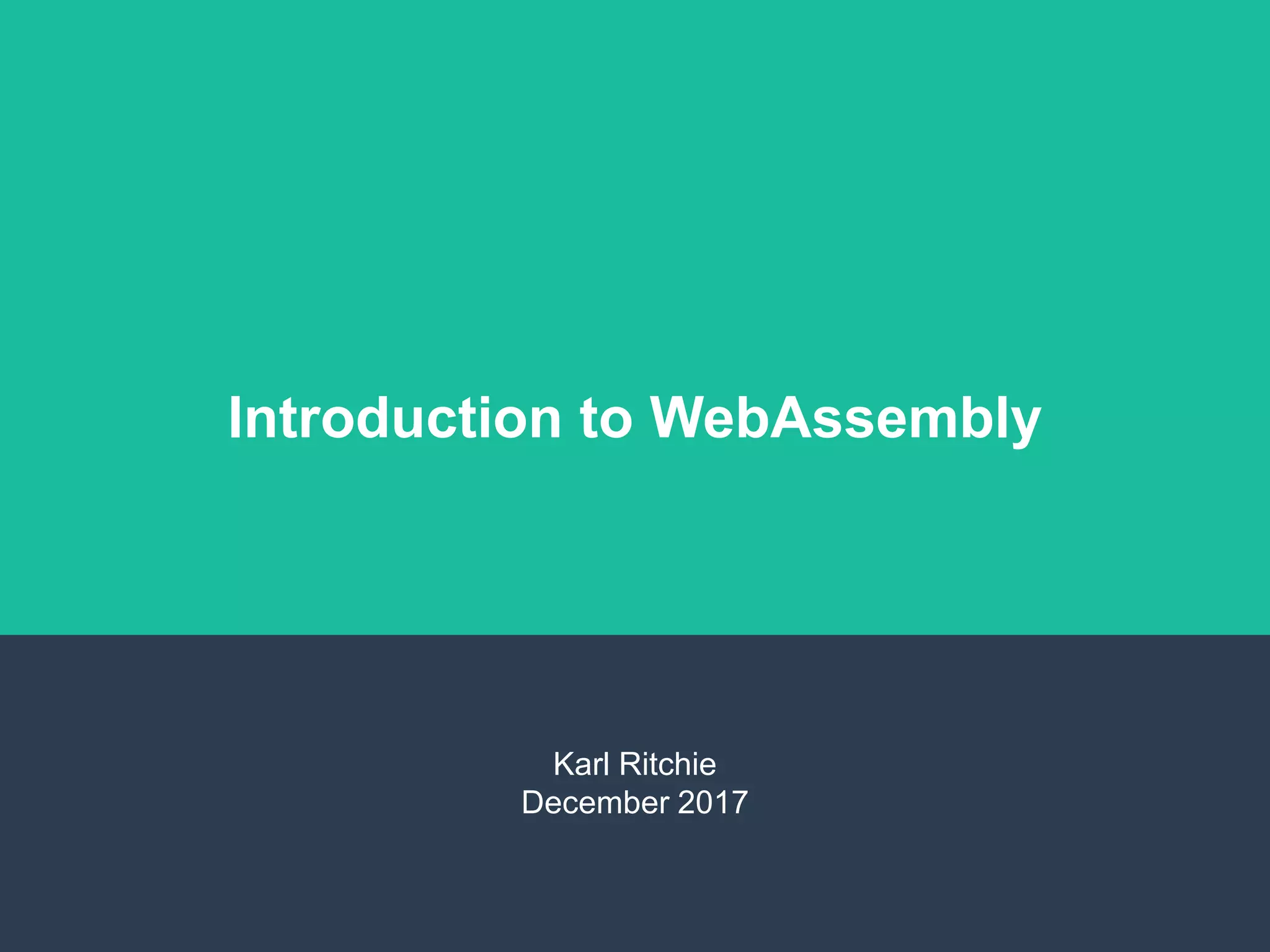 Quick overview of WebAssembly | PPT