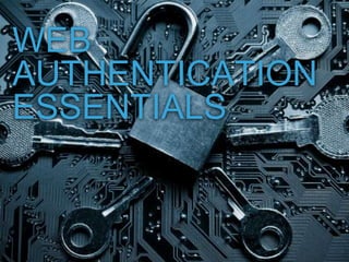 WebHack #13 Web authentication essentials