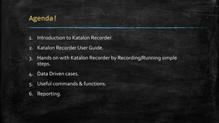 Katalon Recorder Web Automation.pptx
