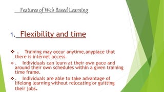 Web based learning [autosaved] | PPTX